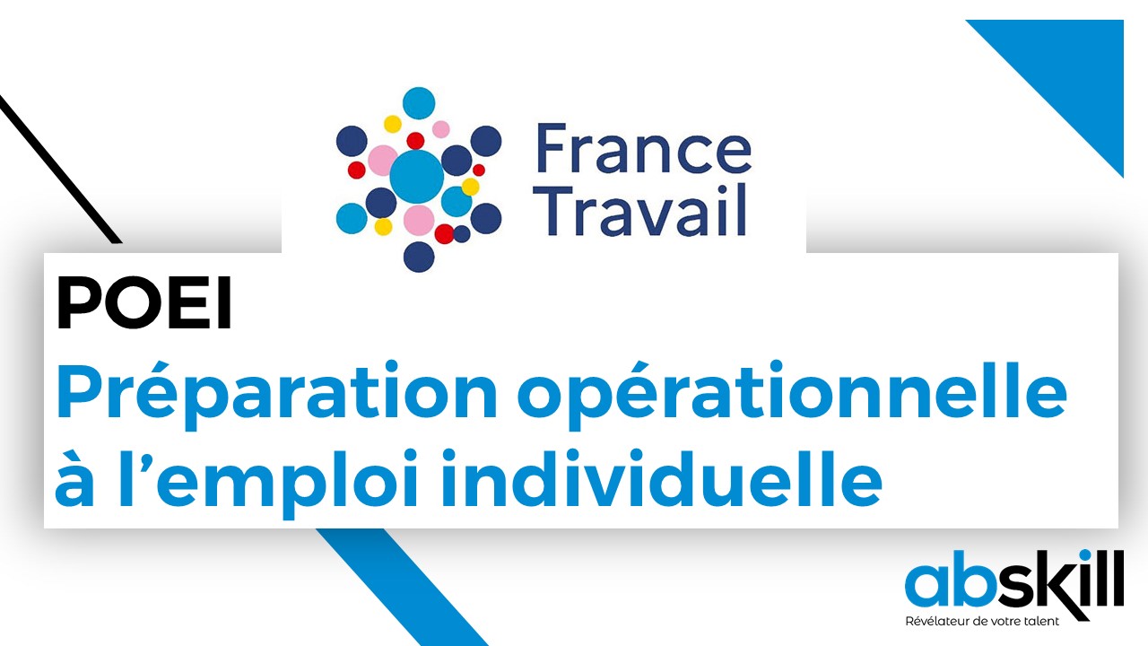 Financement Préparation opérationnelle à l’emploi individuelle (POEI ...